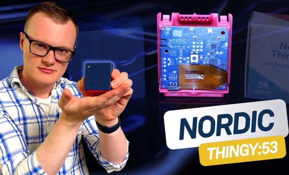 Nordic Thingy:53: The Leading IoT Prototyping Platform with Machine Learning