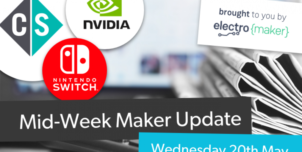 Midweek Maker Update for May 20th 2020