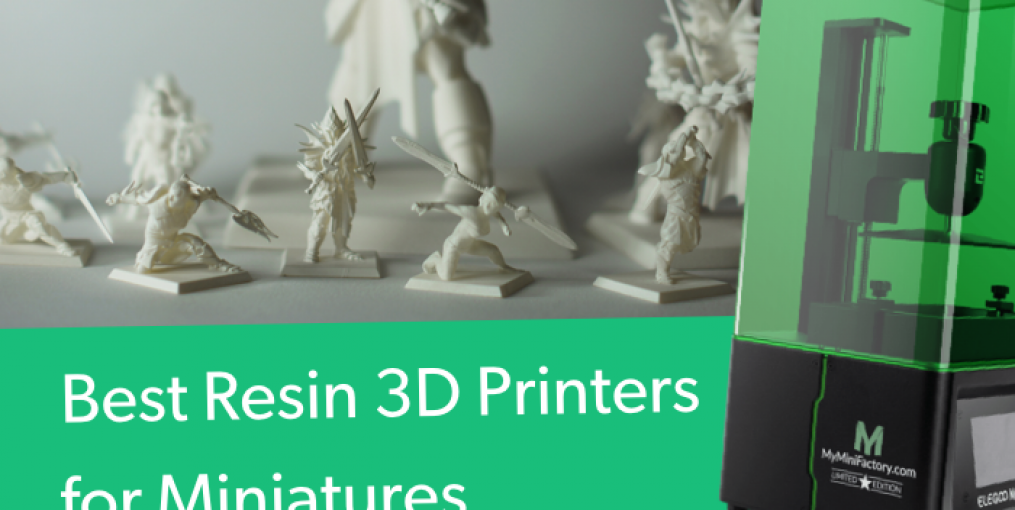 Best Resin 3D Printer for Miniatures