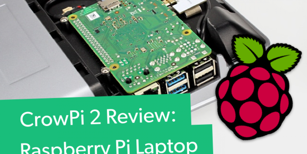Elecrow CrowPi2 Review: More than a Raspberry Pi Laptop