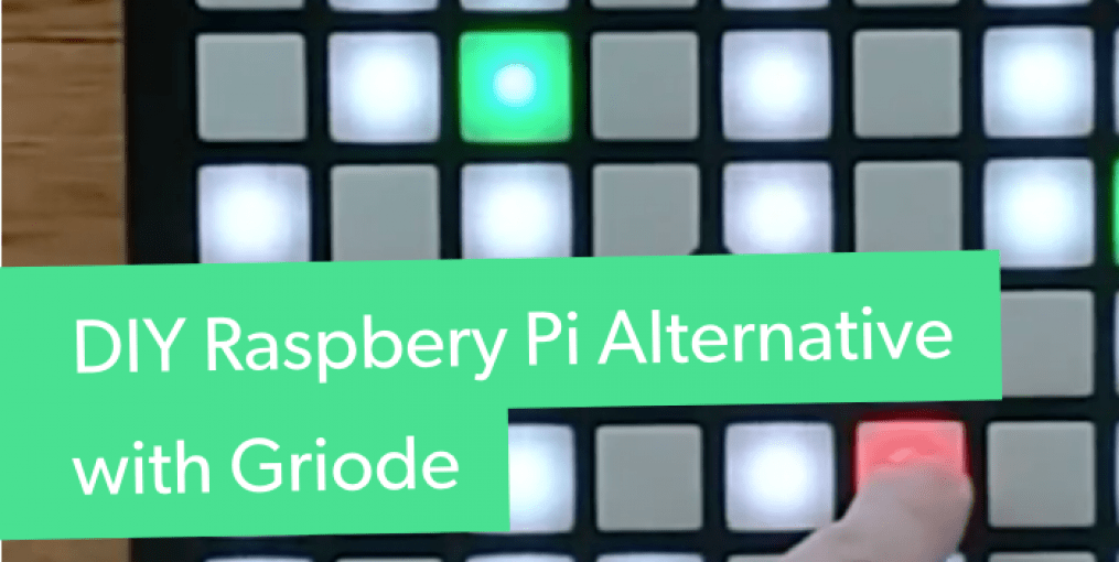 Make a DIY Raspberry Pi Synth with Griode